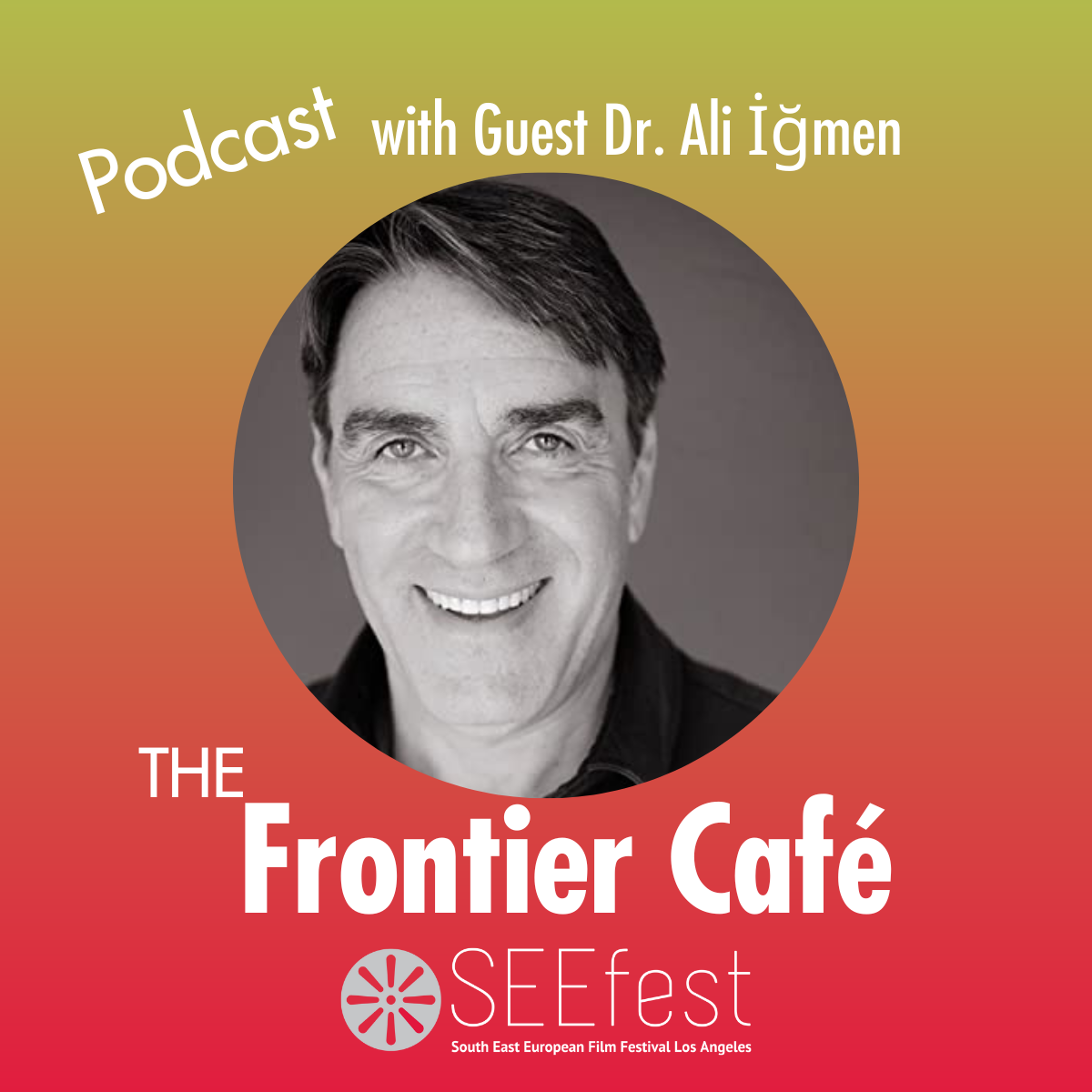 The Frontier Café – Conversation with Dr. Ali İğmen